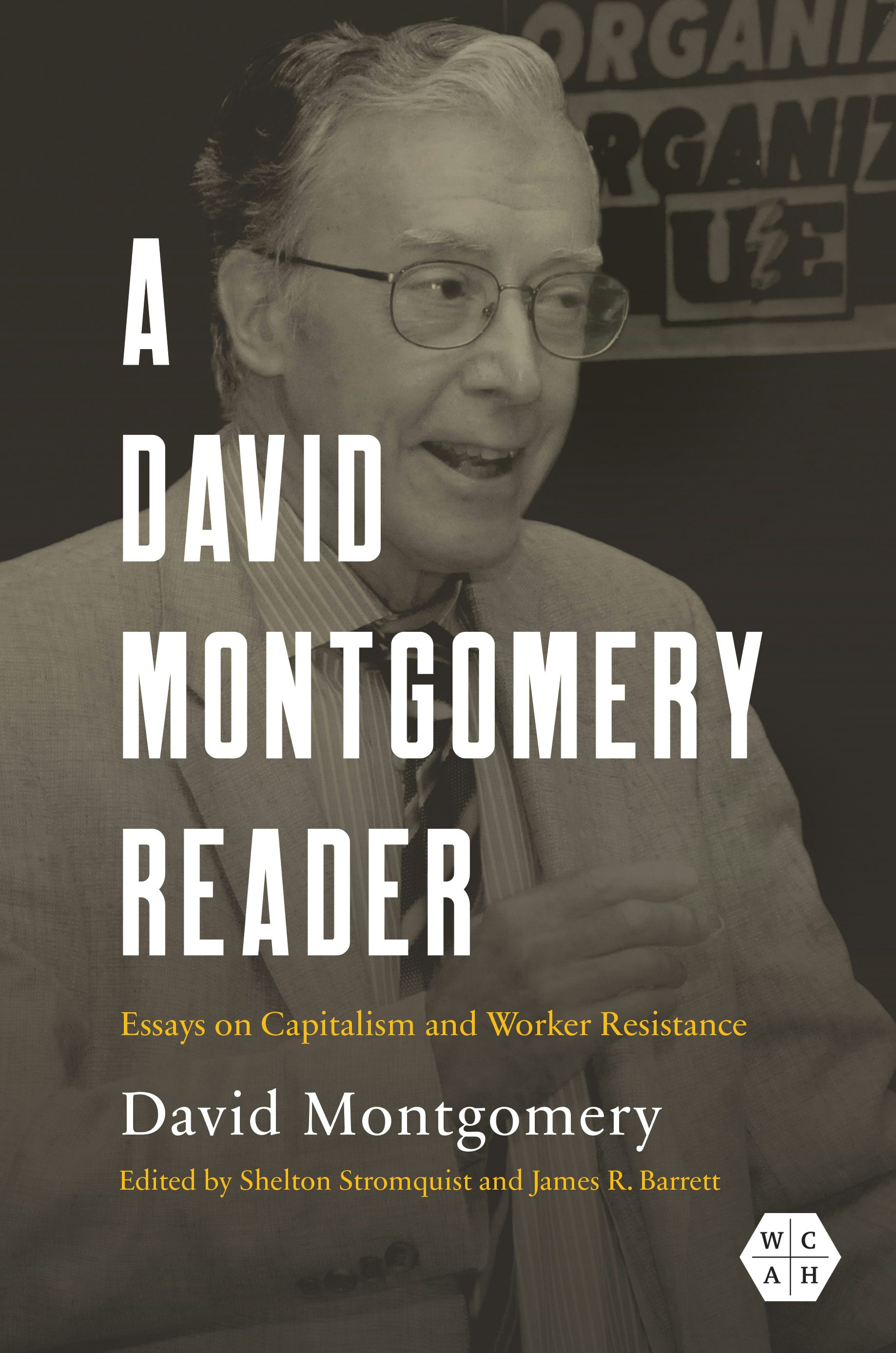 A David Montgomery Reader- Combined Academic