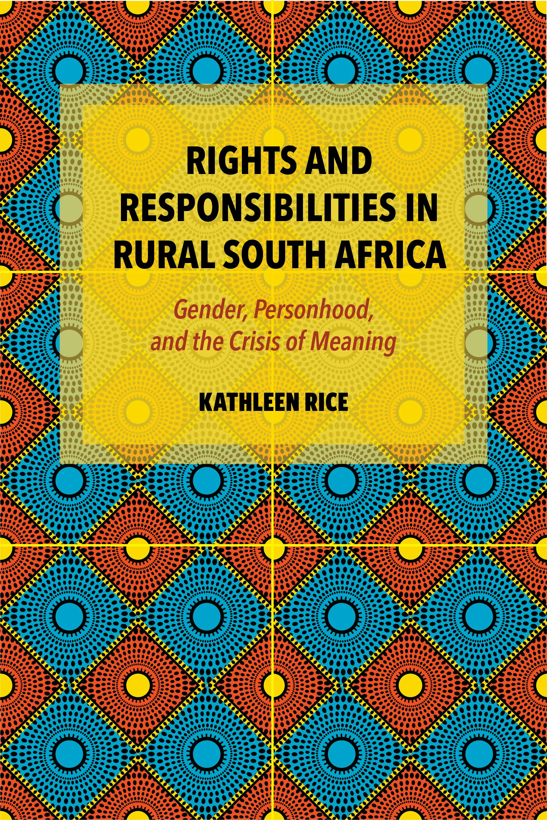 Rights and Responsibilities in Rural South Africa- Combined Academic